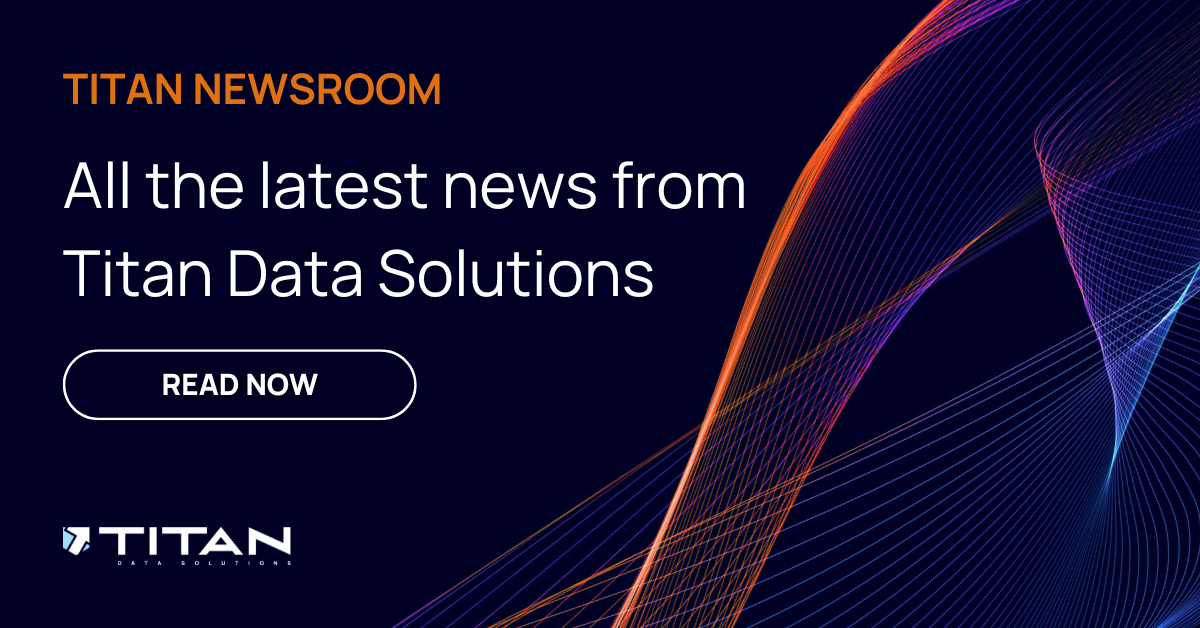 Titan Data Solutions News and Press